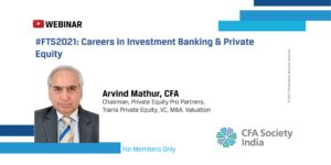 #FTS2021 – Careers in Investment Banking & Private Equity | Arvind ...